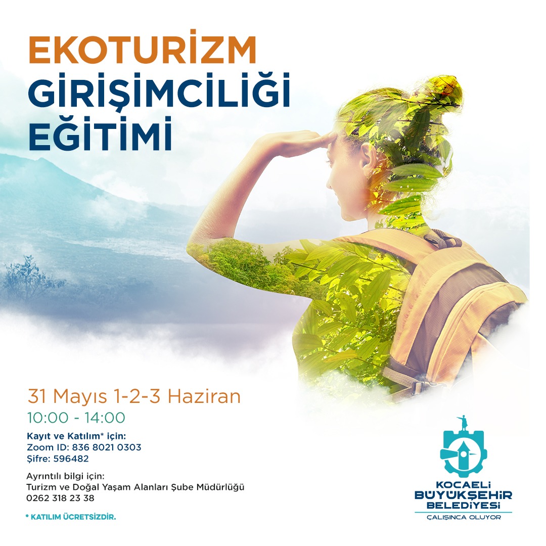 Büyükşehir’den ‘ekoturizm girişimciliği’ eğitimi - Gölcük Vizyon Gazetesi